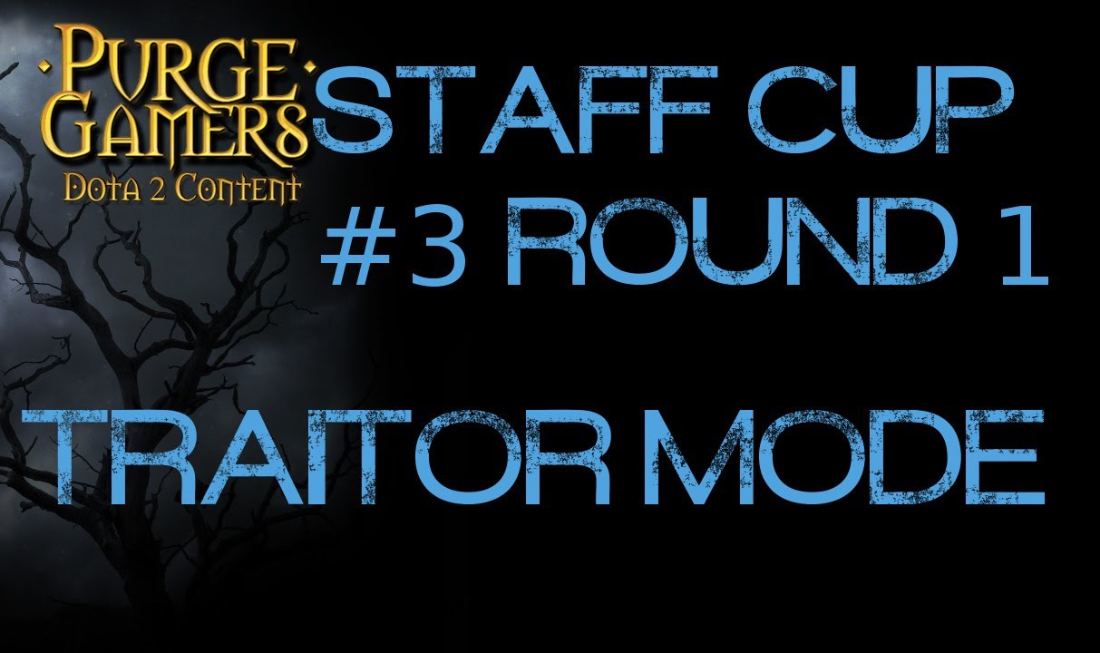 Staff Cup Round 1 Traitor Mode - YouTube