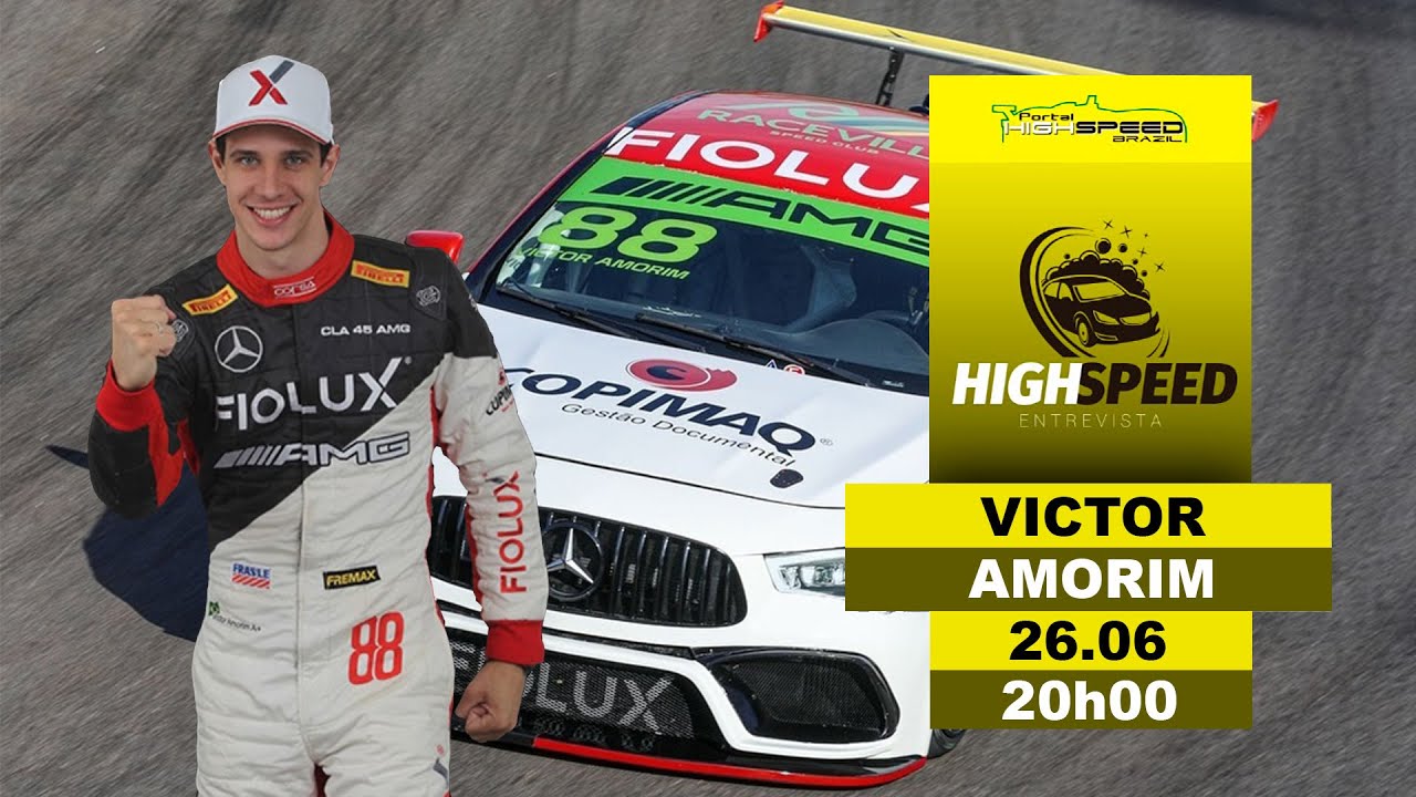🎤 AO VIVO | VICTOR AMORIM | PILOTO DA AMG CUP BRASIL | HIGH SPEED ...
