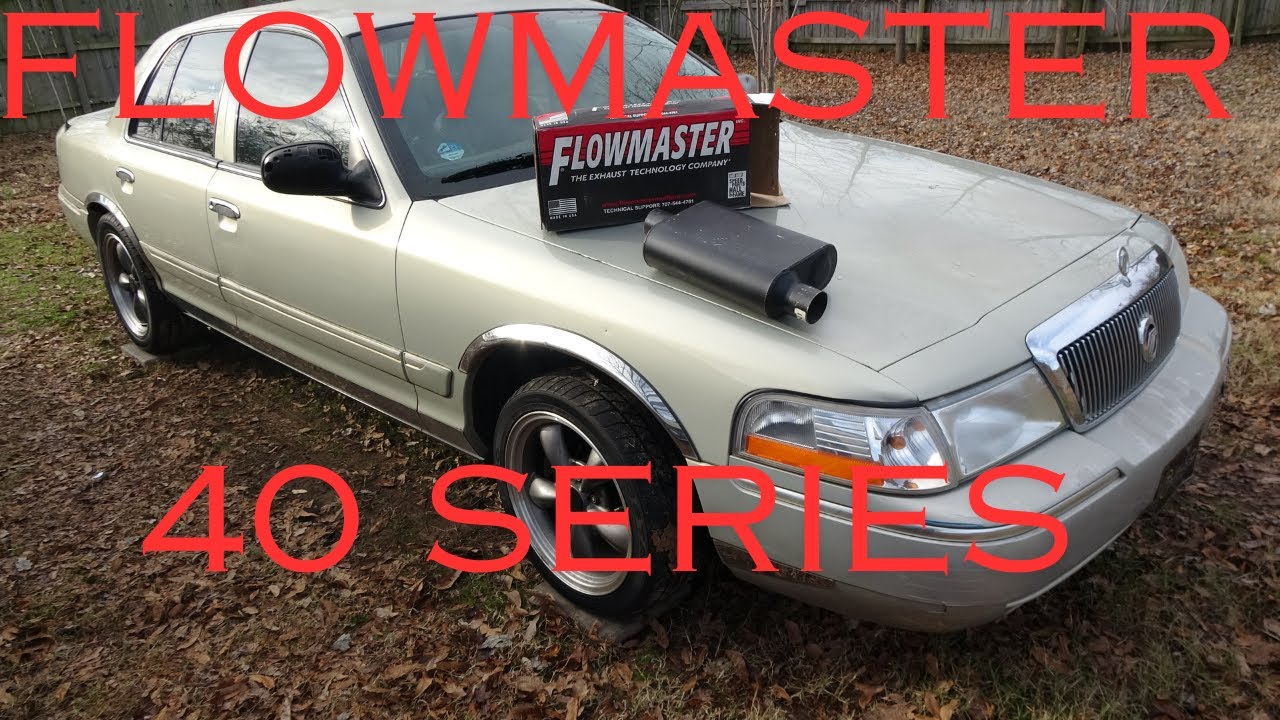 Flowmaster 40s Modular 4 6 2005 Grand Marquis - YouTube