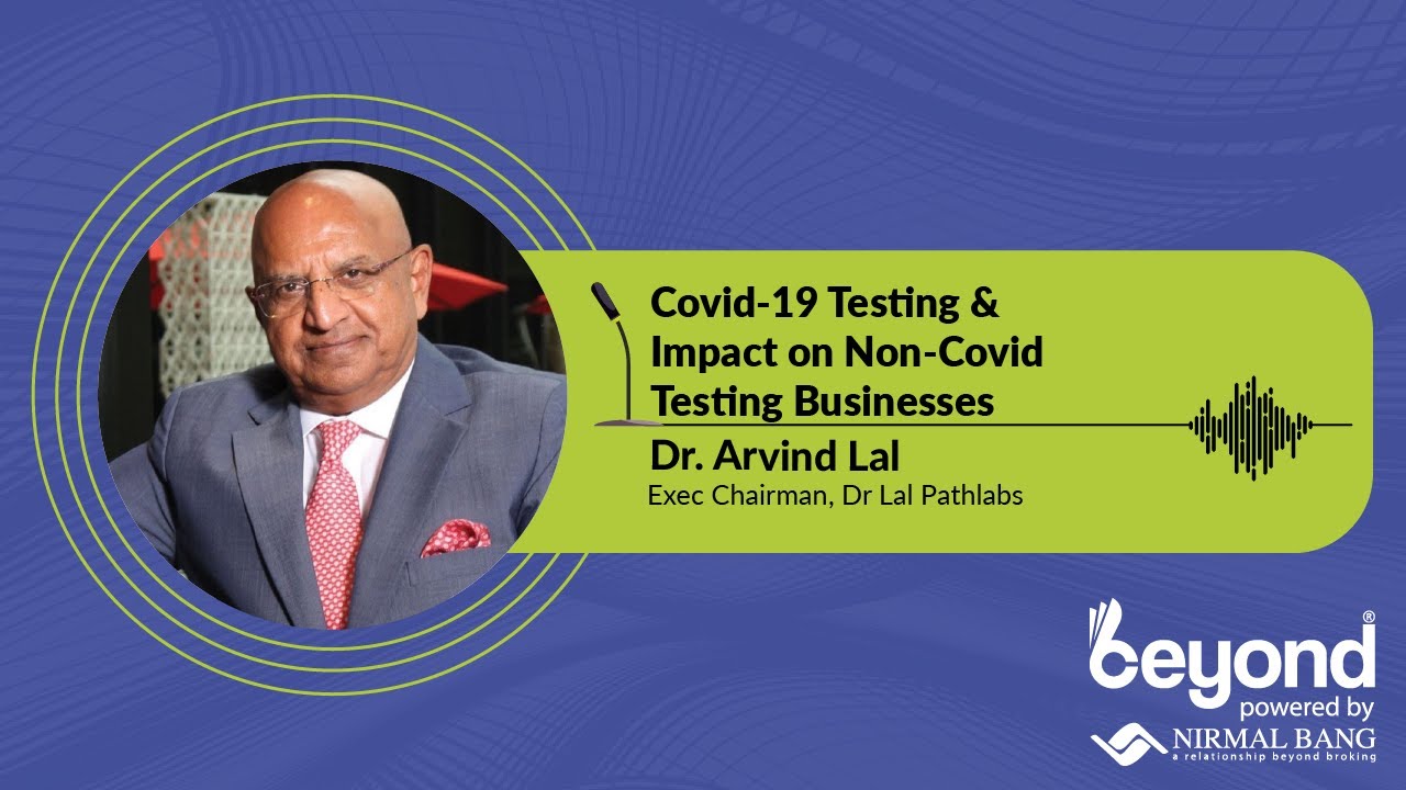 Dr. Arvind Lal, Exec Chairman, Dr Lal Pathlabs In Conversation With ...