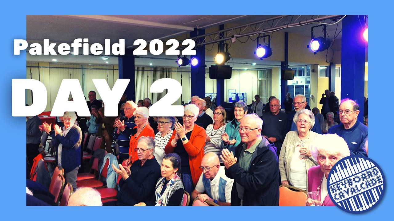 DAY 2 of our Pakefield September Spectacular Keyboard Festival - YouTube