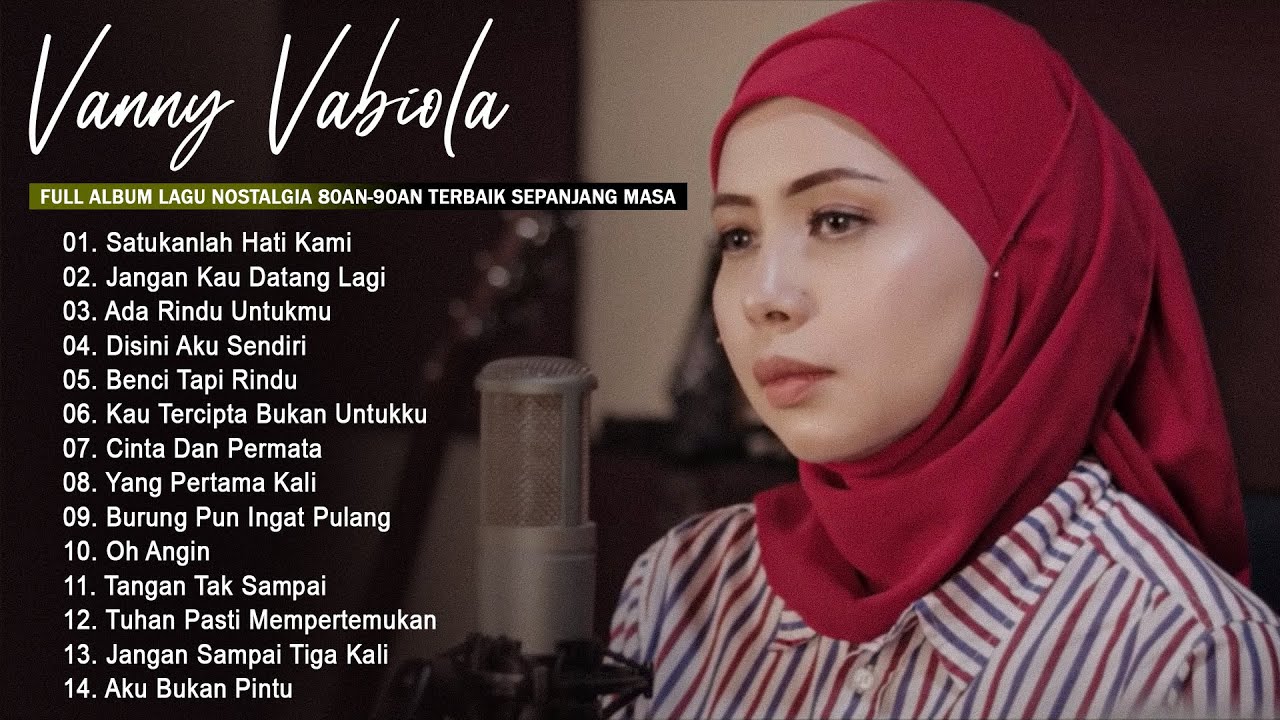 Vanny Vabiola Full Album Lagu Nostalgia 80an,90an - Tembang Kenangan ...
