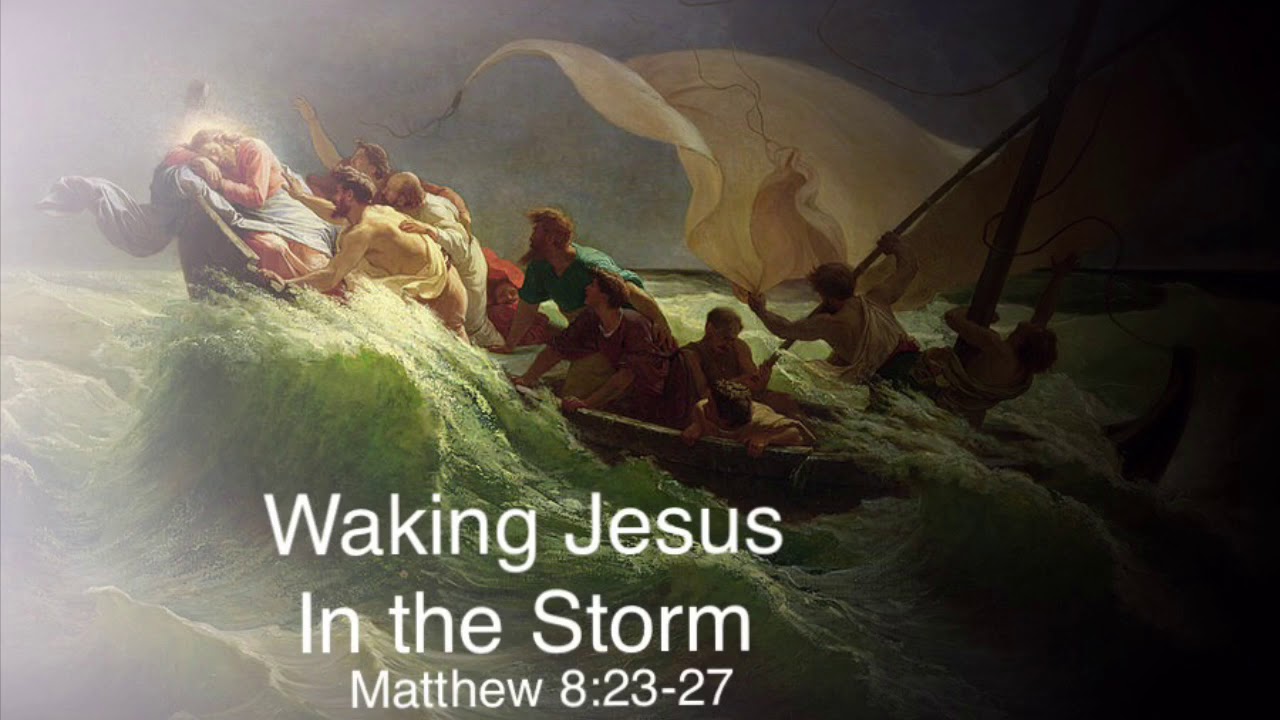 Waking Jesus in the Storm- Matthew 8- Sister Kathy - YouTube