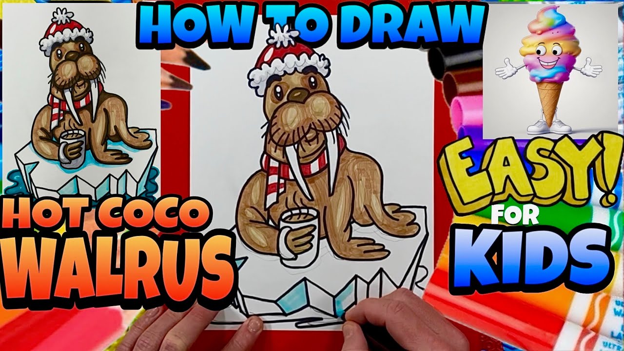 How to Draw a Funny Walrus Drinking Hot Chocolate | Easy Art Activity ...