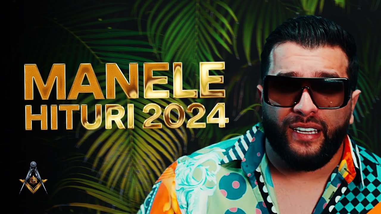 Muzica Manele 2024 🤩 Cele Mai Ascultate Manele 2024 🤩 TOP Hituri ...