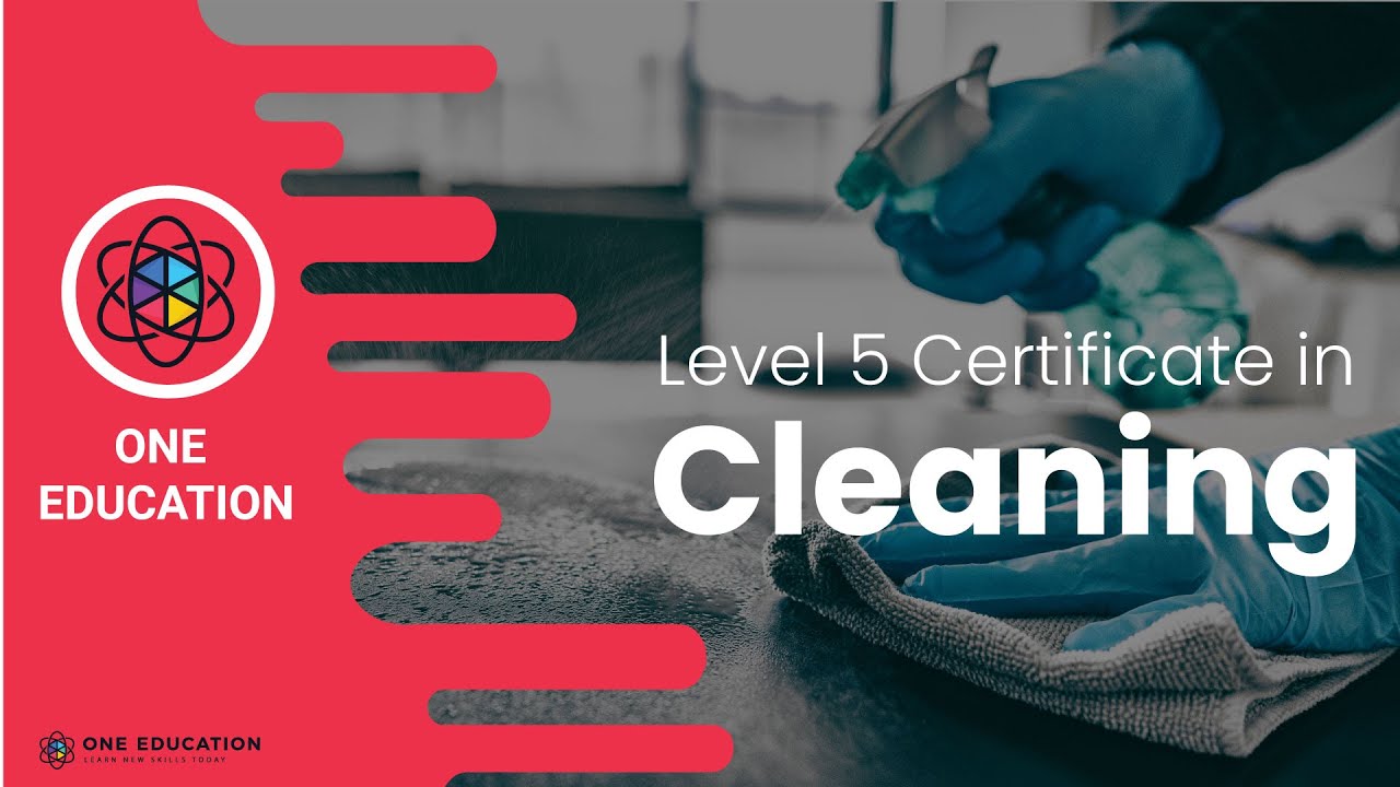 Level 5 Certificate in Cleaning - YouTube