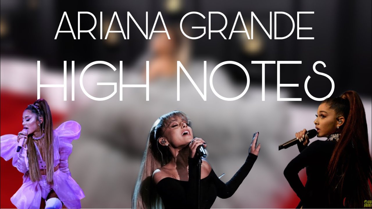 Ariana Grande high notes - YouTube
