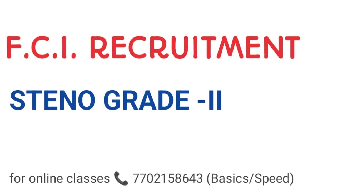 #FCI #RECRUITMENT #5 #ZONES #STENO #GR2 - YouTube
