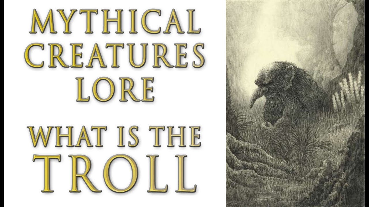 Mythical Creatures Lore - What is the Troll? - YouTube