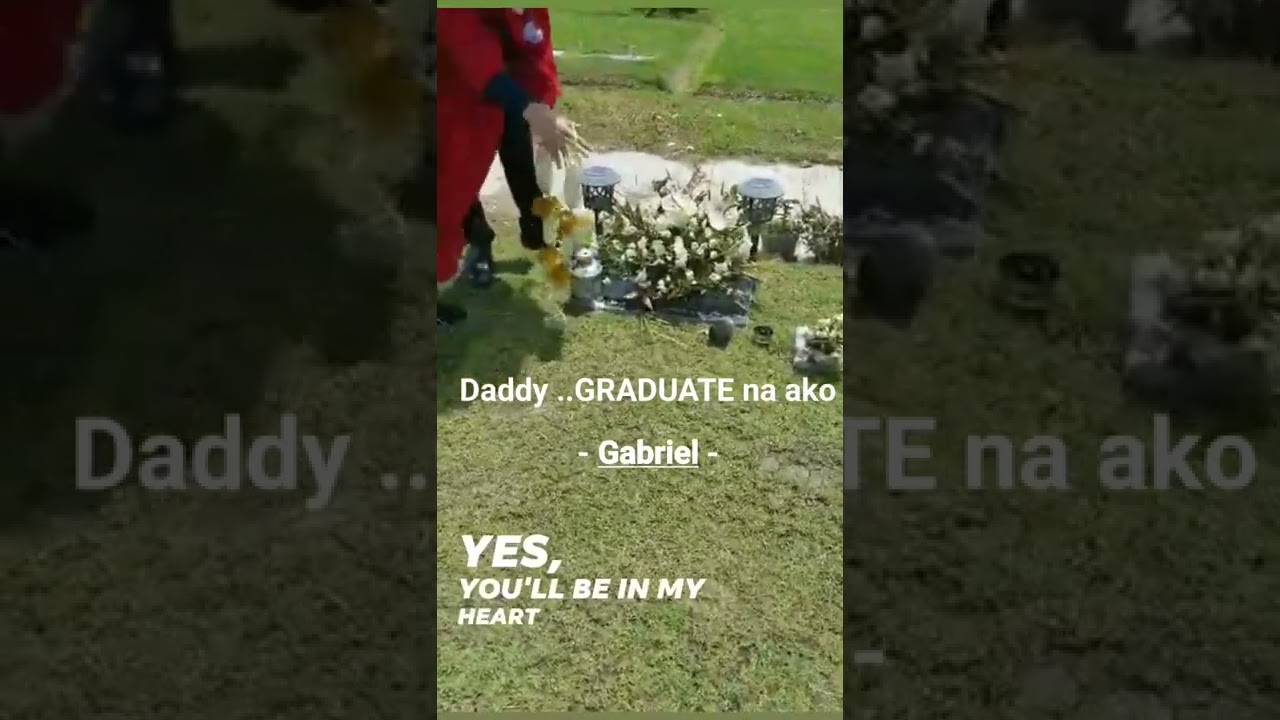 DADDY GRADUATE na AKO ... - YouTube