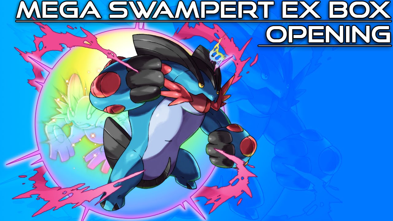 Pokémon TCG: Mega Swampert EX Box Opening TURBOstart | Break Through ...