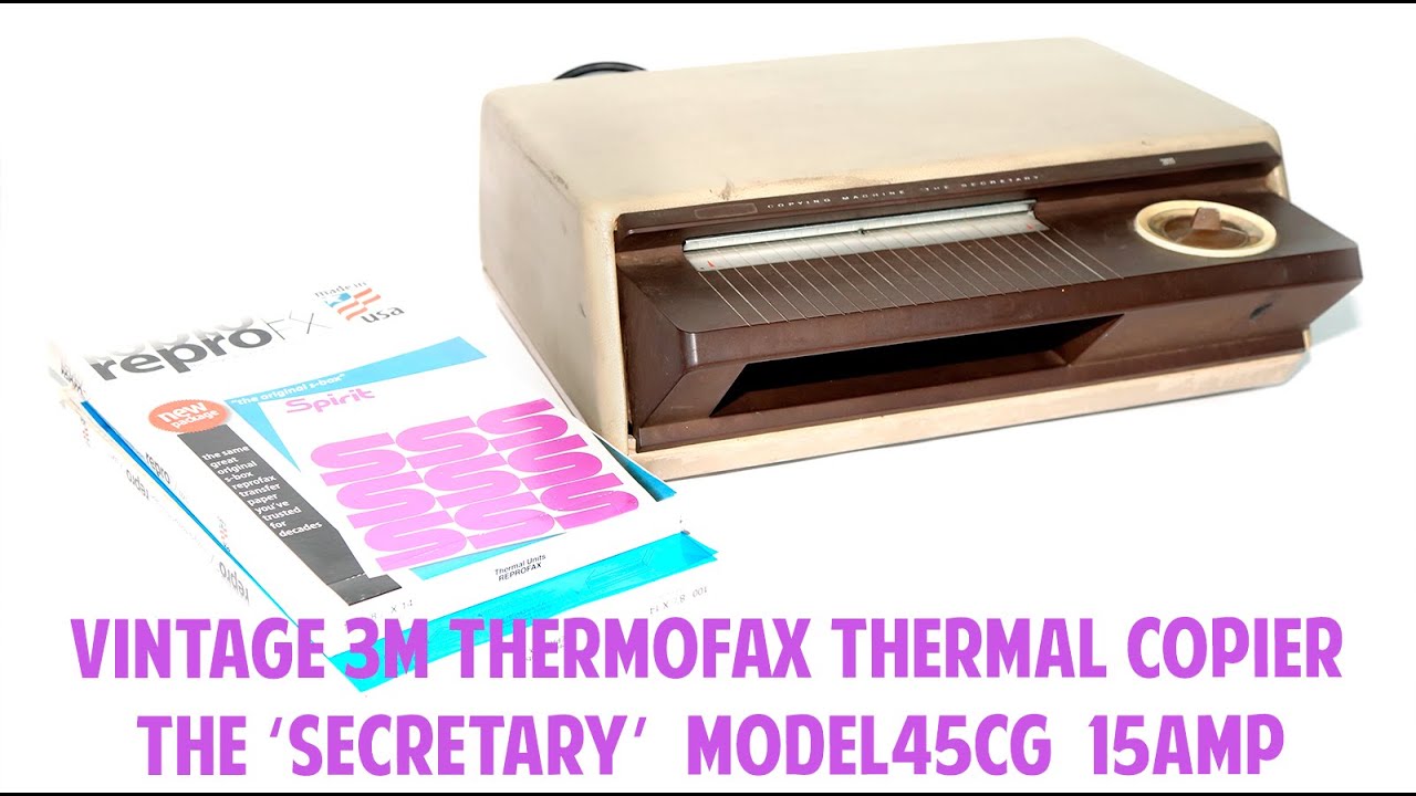 Vintage 3M Thermofax 'Secretary' thermal copier Model 45CG - YouTube