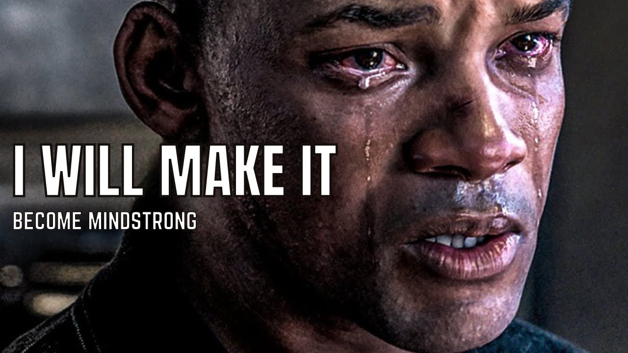 I WILL MAKE IT - Become Mindstrong - YouTube