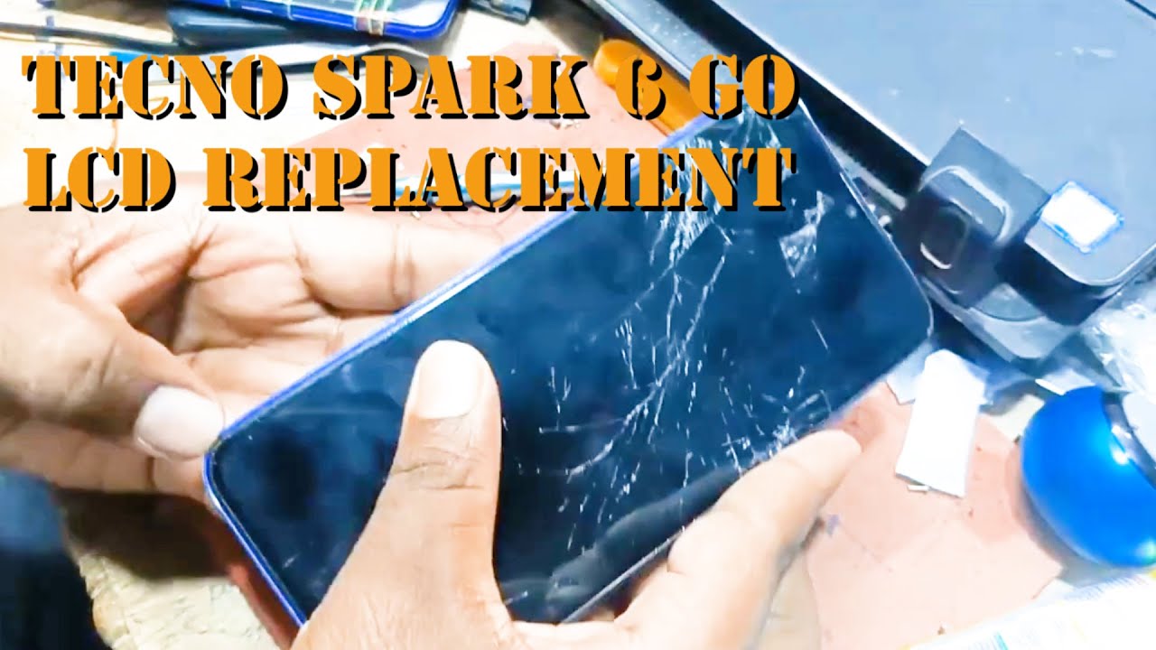 Tecno Spark 6 Go Lcd Replacement - YouTube