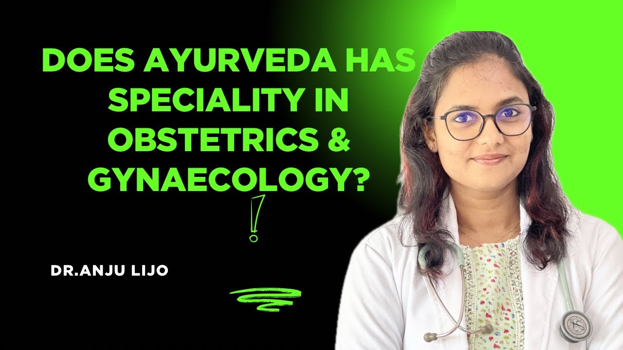 Know About Ayurveda Gynaecology: Prasuti Tantra &StriRoga - YouTube