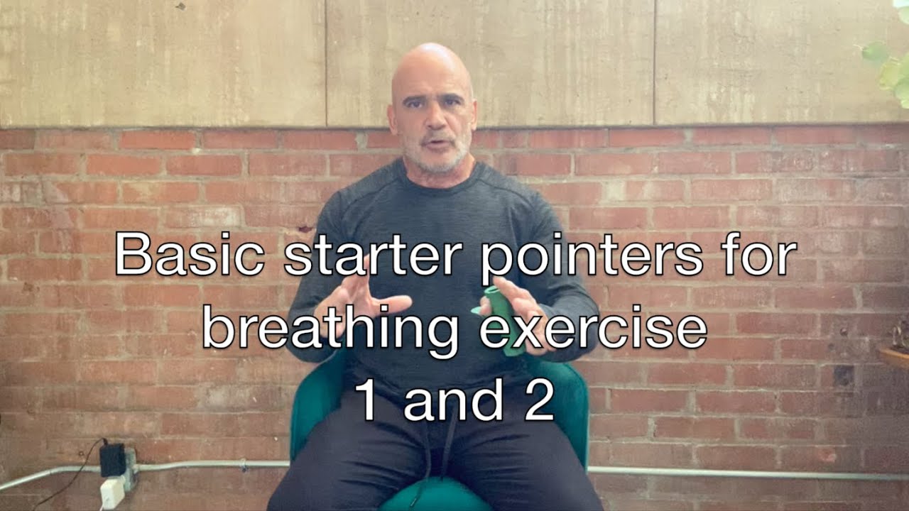 Basic starter pointers for breathing exercise 1 & 2 - YouTube