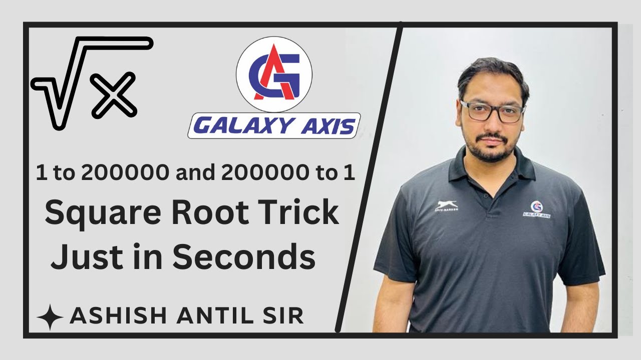 Square Root Trick by Ashish Antil Sir| Galaxy Axis Coaching Point | #ashishantil #youtubeshorts ...