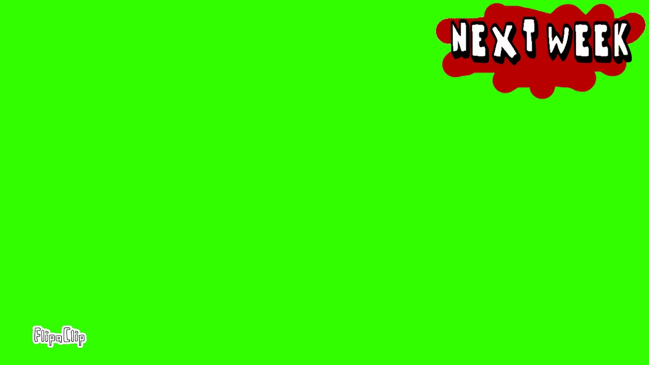 Green Screen: Next Week - YouTube