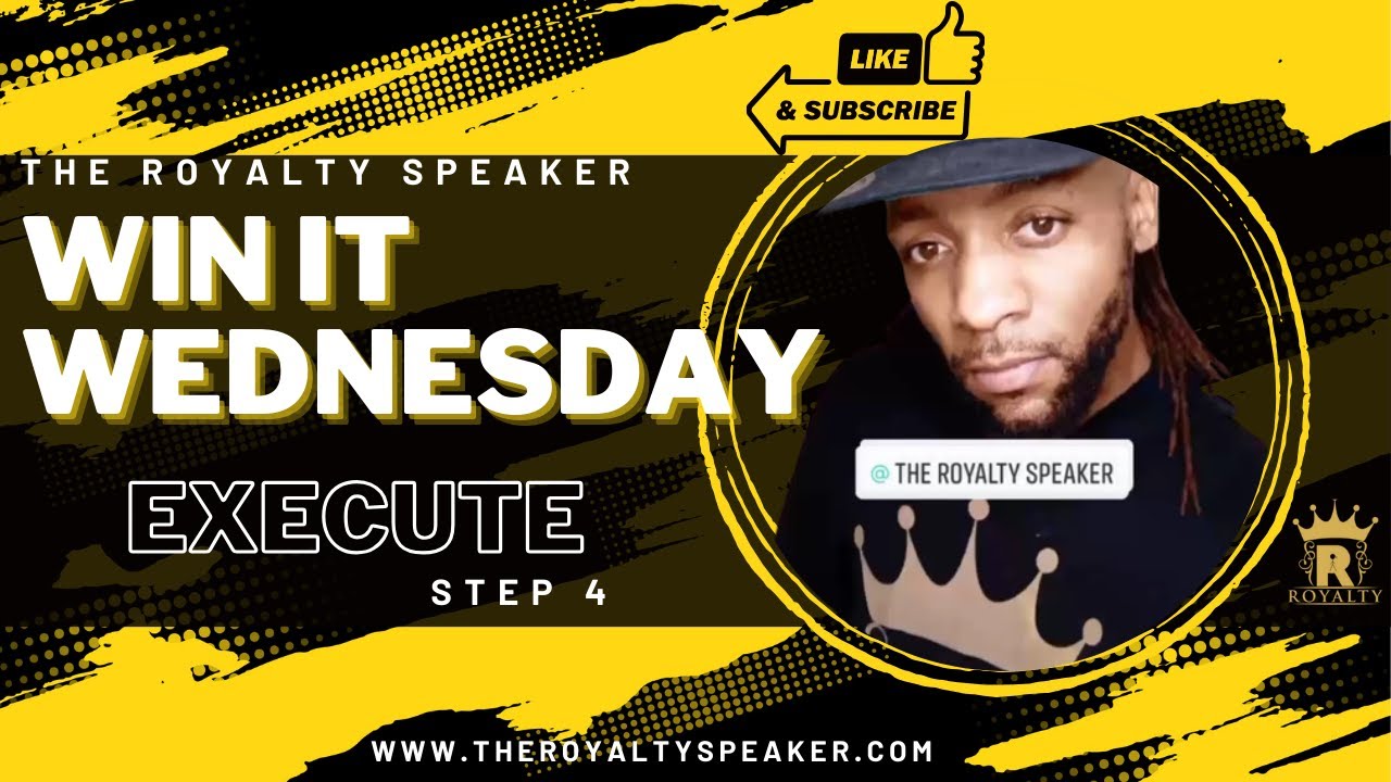 Win It Wednesday - Execute Step 4 - YouTube
