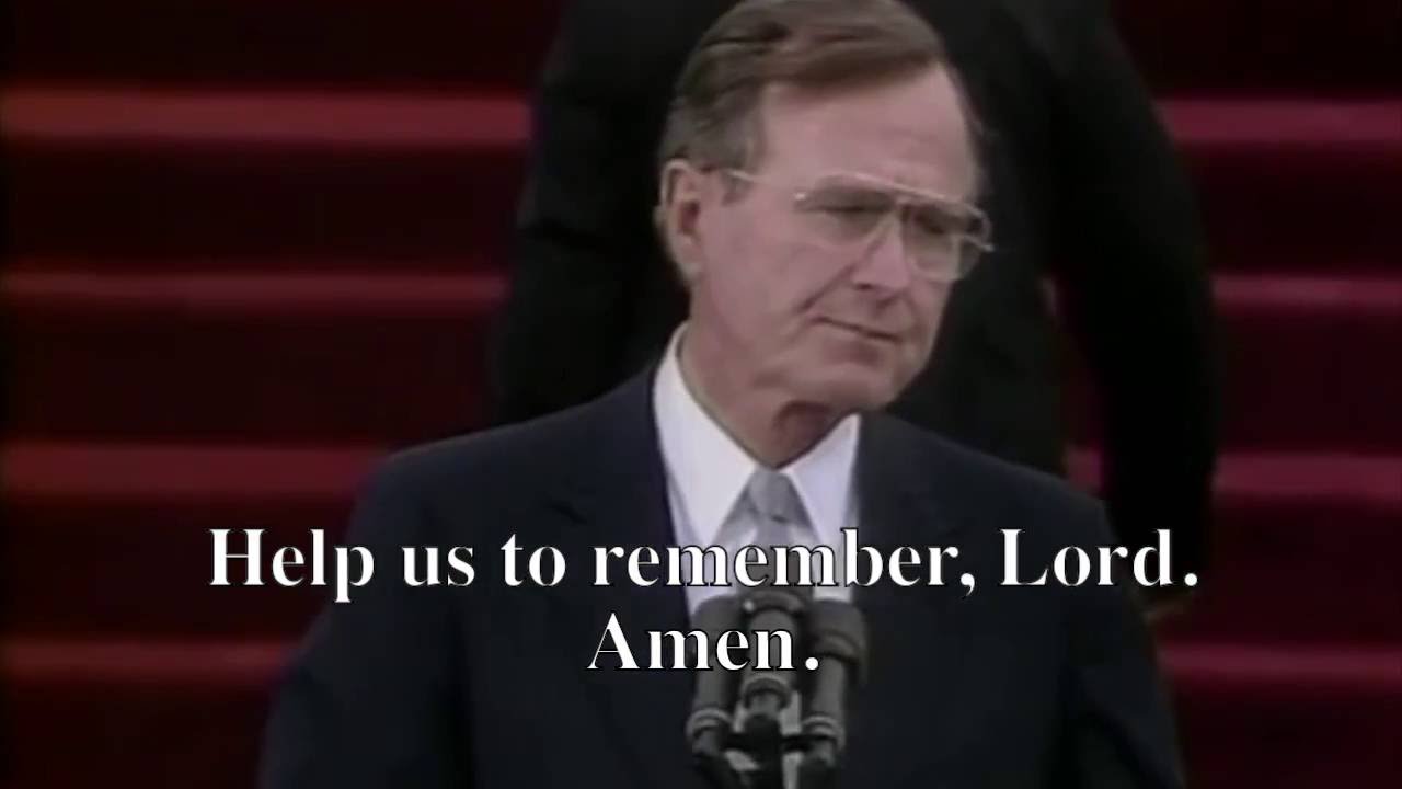 George HW Bush Inaugural Prayer - YouTube