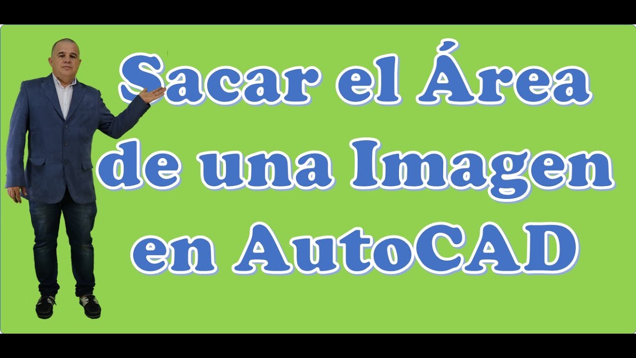 Sacar el Área de una Imagen en AutoCAD - YouTube