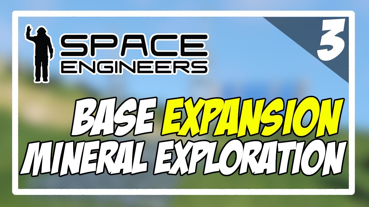 Space Engineers - Survival Playthrough ~ ep3: Base Expansion and Ore ...