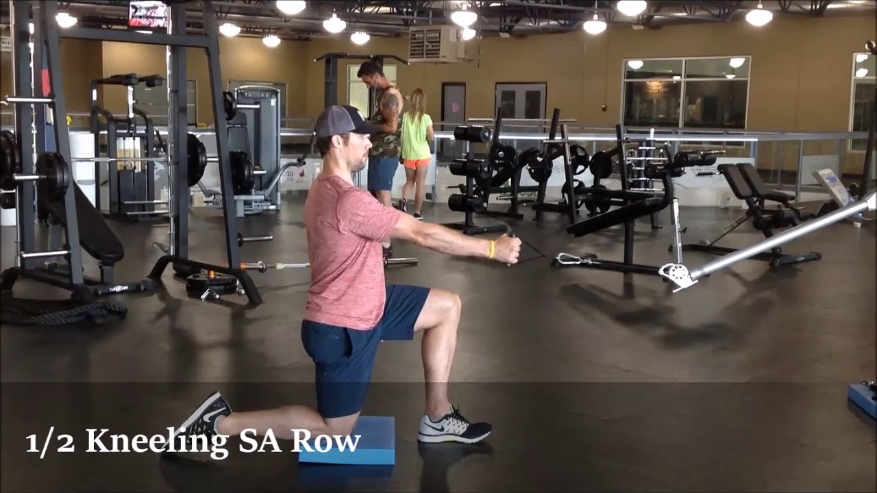 1/2 Kneeling SA Row - YouTube