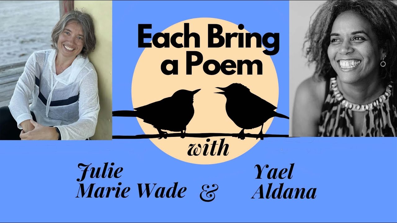 Each Bring a Poem with Julie Marie Wade - YouTube