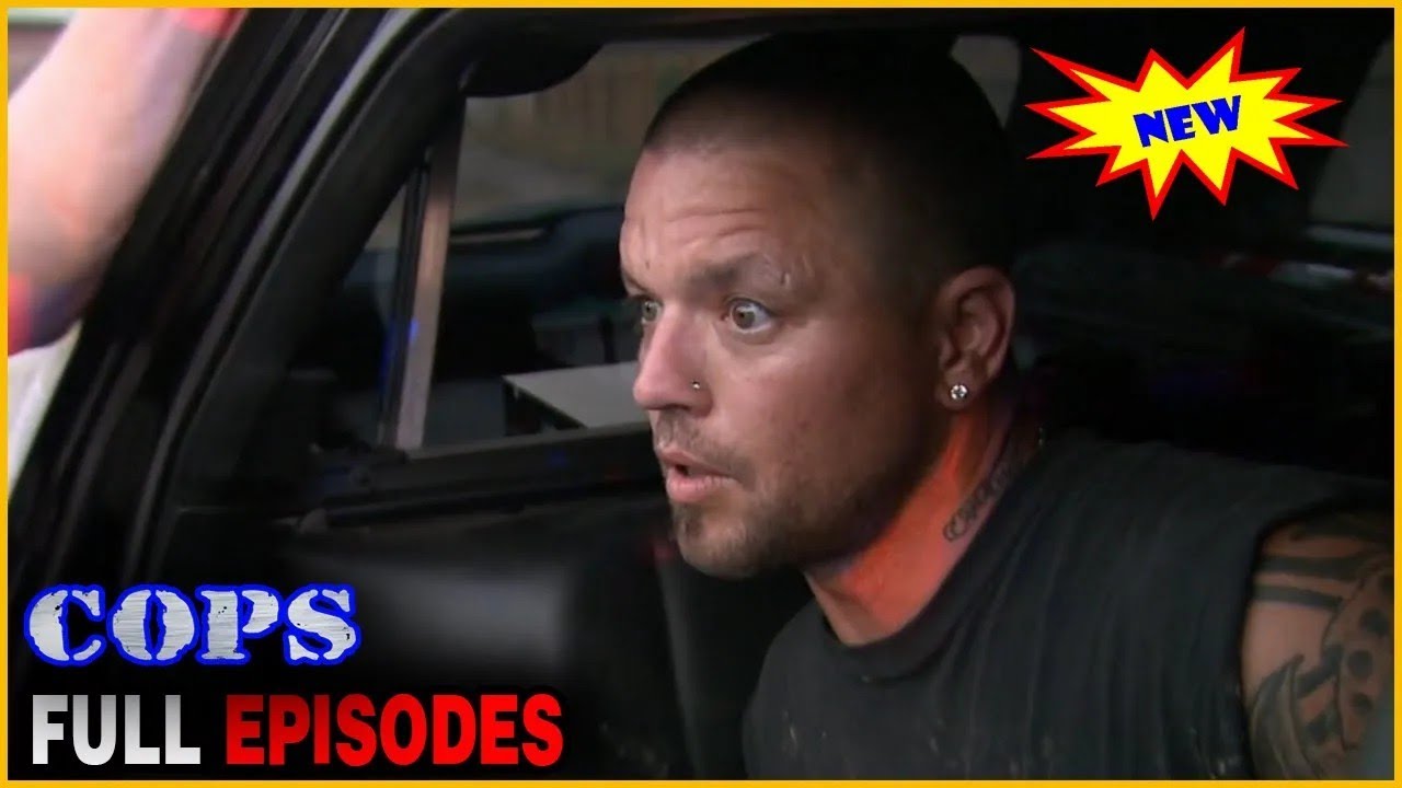 COPS Season 35 Episode 24 Cops New Full Episodes 2024 COPS TV #1080p ...