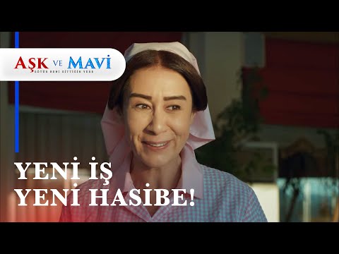 Hasibe, Faysal'ın şirketinde işe başladı! - Aşk ve Mavi 44. Bölüm