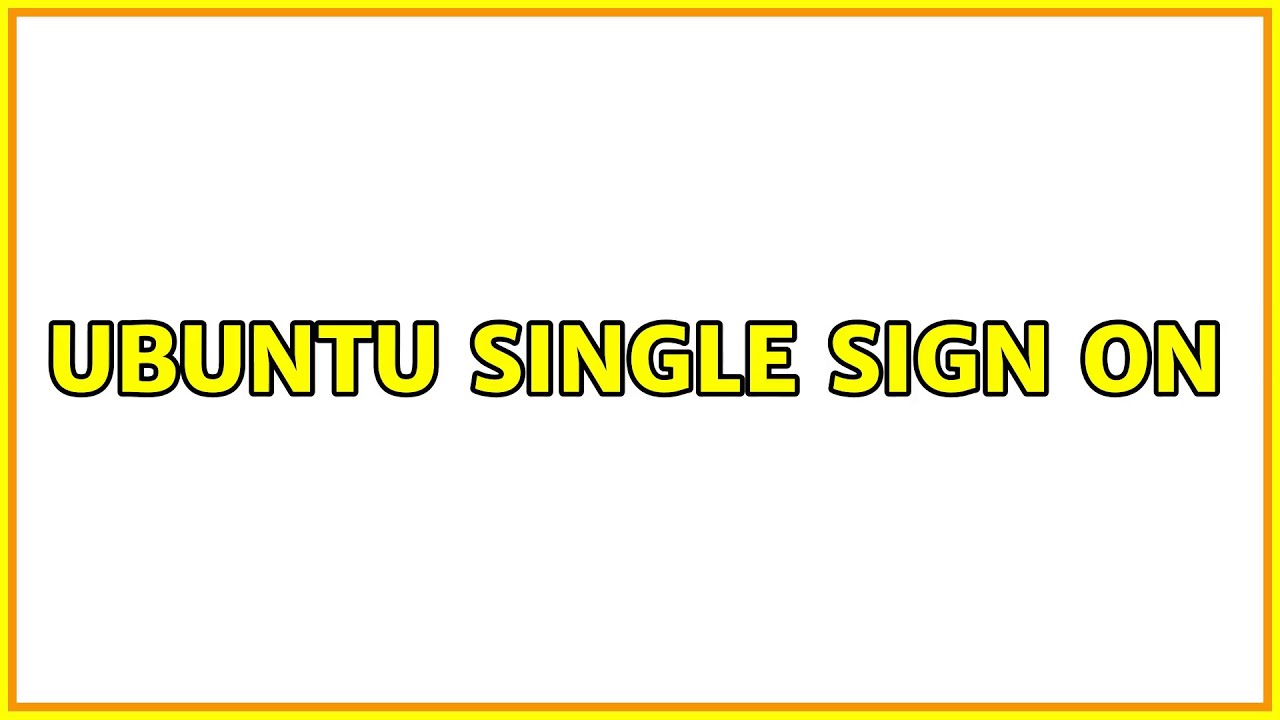 Ubuntu: Ubuntu Single Sign On - YouTube
