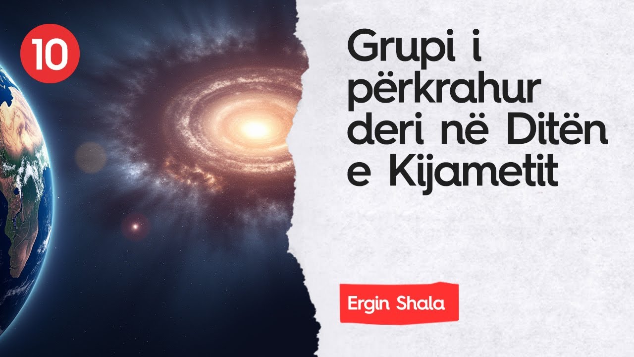 10.Grupi i përkrahur deri në Ditën e Kijametit-Ergin SHALA - YouTube