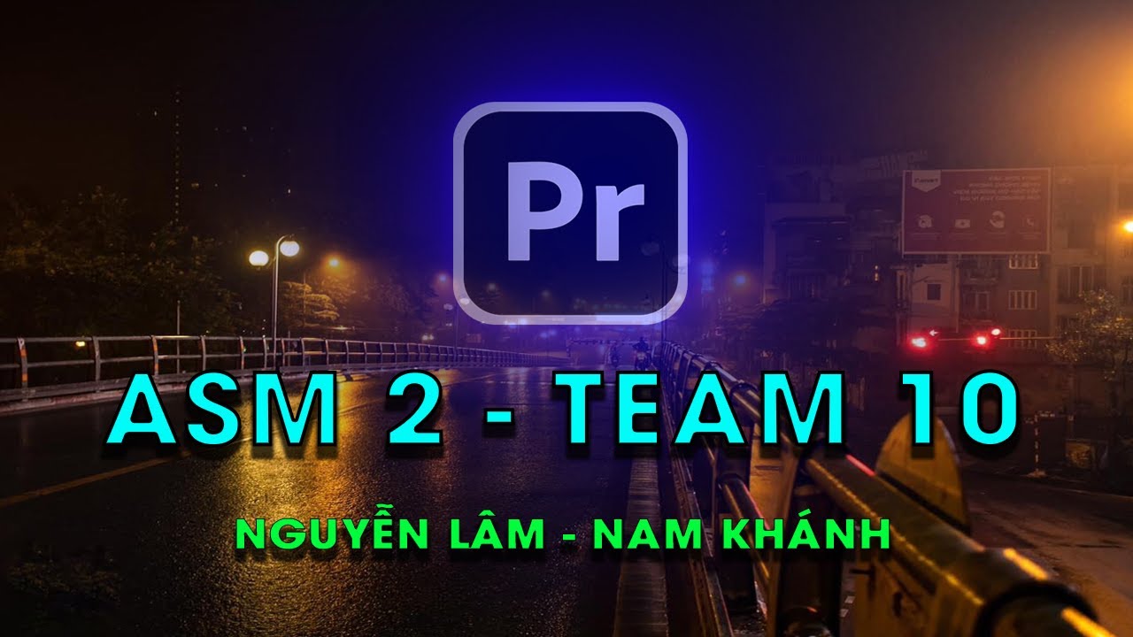 |Nguyễn Hữu Tùng Lâm| ASM2 Team 10 GD18204 - YouTube