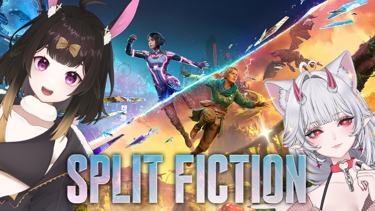【SPLIT FICTION 】VTUBER FRIENDSHIP OVER REAL! - YouTube