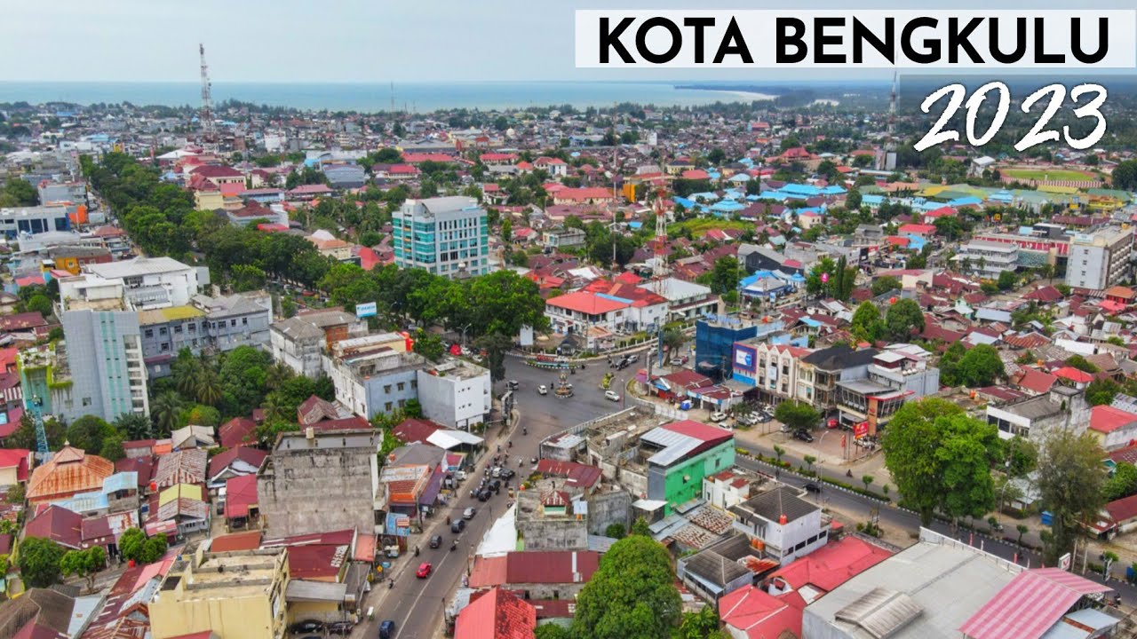 Kota Bengkulu Semakin Ramai di Tahun 2023 | Drone video - YouTube
