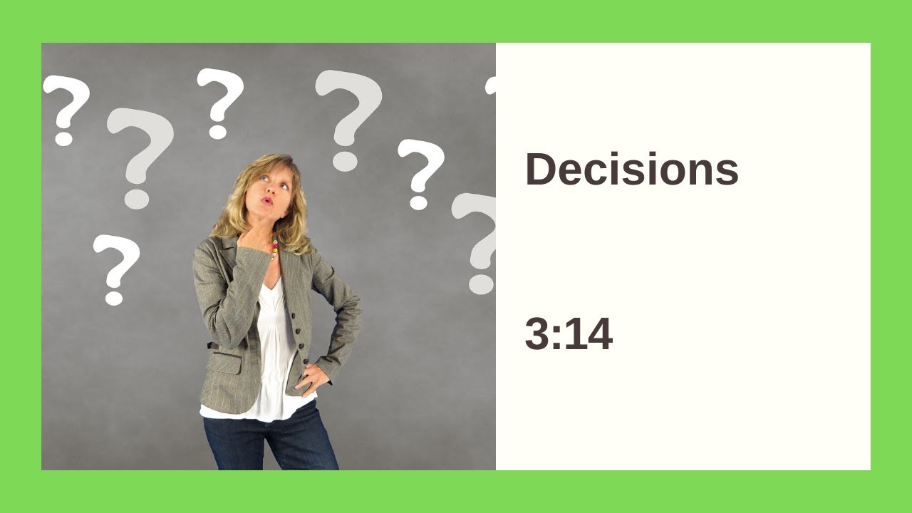 Decisions: Leaf. Branch. Trunk. Root. - YouTube