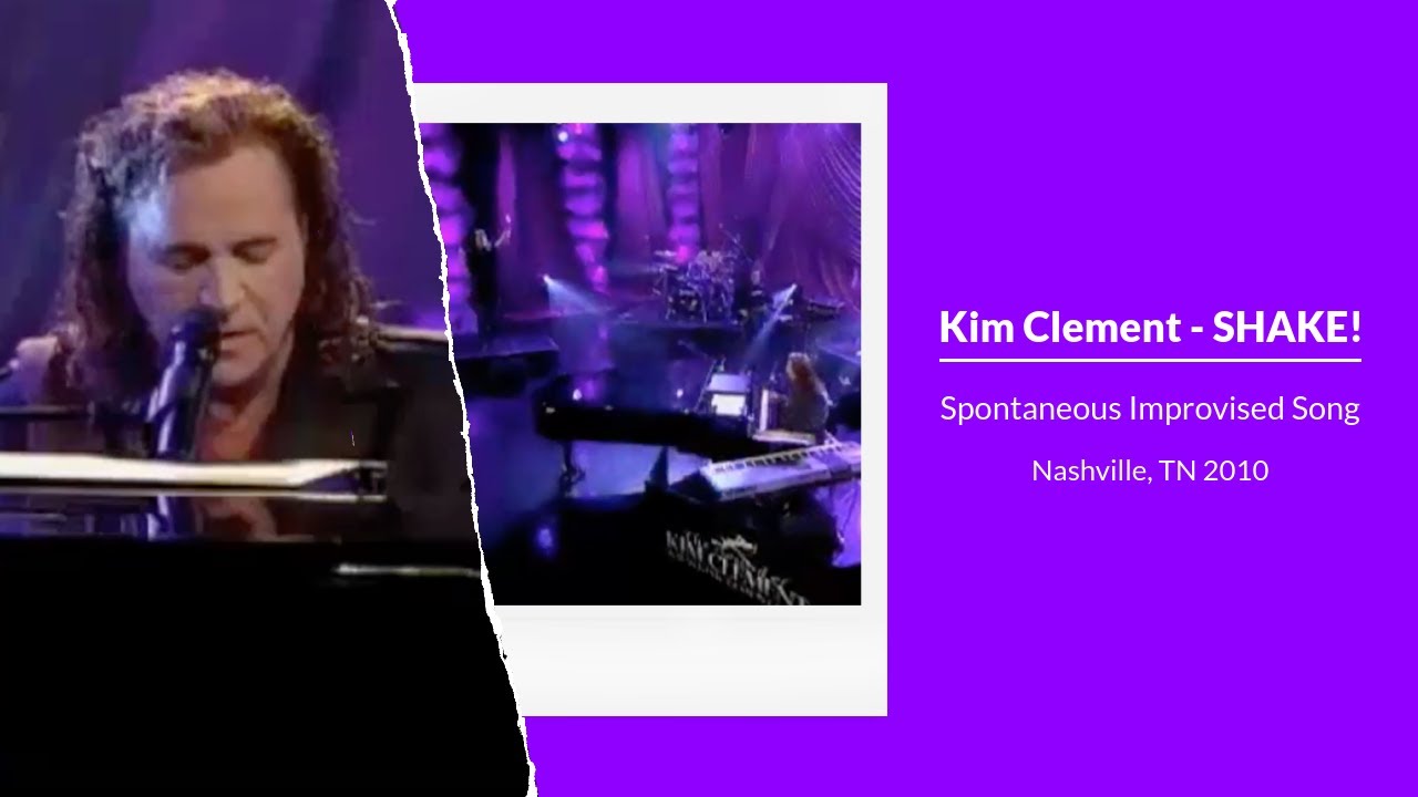 Kim Clement | SHAKE! | Spontaneous Improvised Song - YouTube
