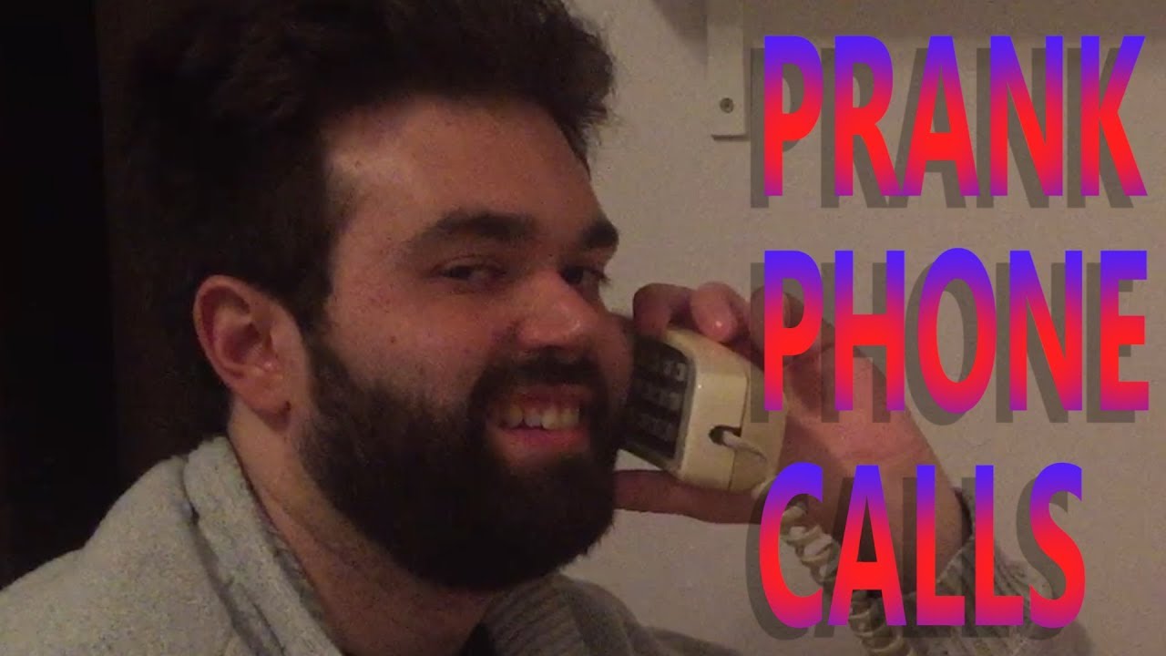 PRANK Phone Calls - YouTube