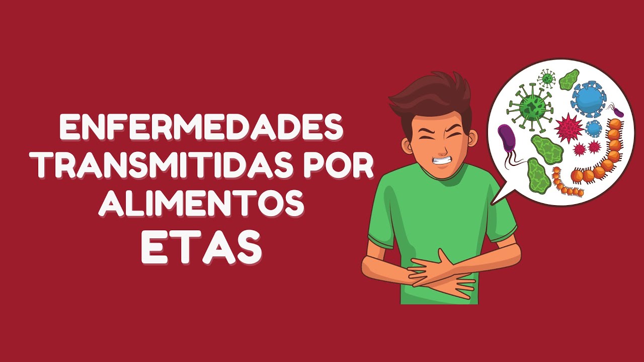 ENFERMEDADES TRANSMITIDAS POR ALIMENTOS ETAS - CURSO DE MANIPULACIÓN DE ...