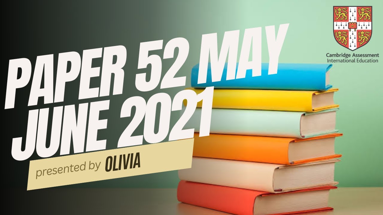 PAPER 52 MAY/JUNE 2021 9701/52/M/J/21 CHEMISTRY CAIE A LEVEL - YouTube