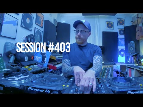 Session #403 : Weekly House Music Mix 🎧 | Vinyl, Digital & Live Performances 🎶