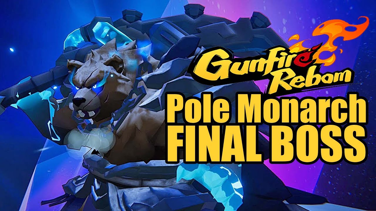 Gunfire Reborn | ลุยด่านสุดท้าย Final Boss Pole Monarch - YouTube