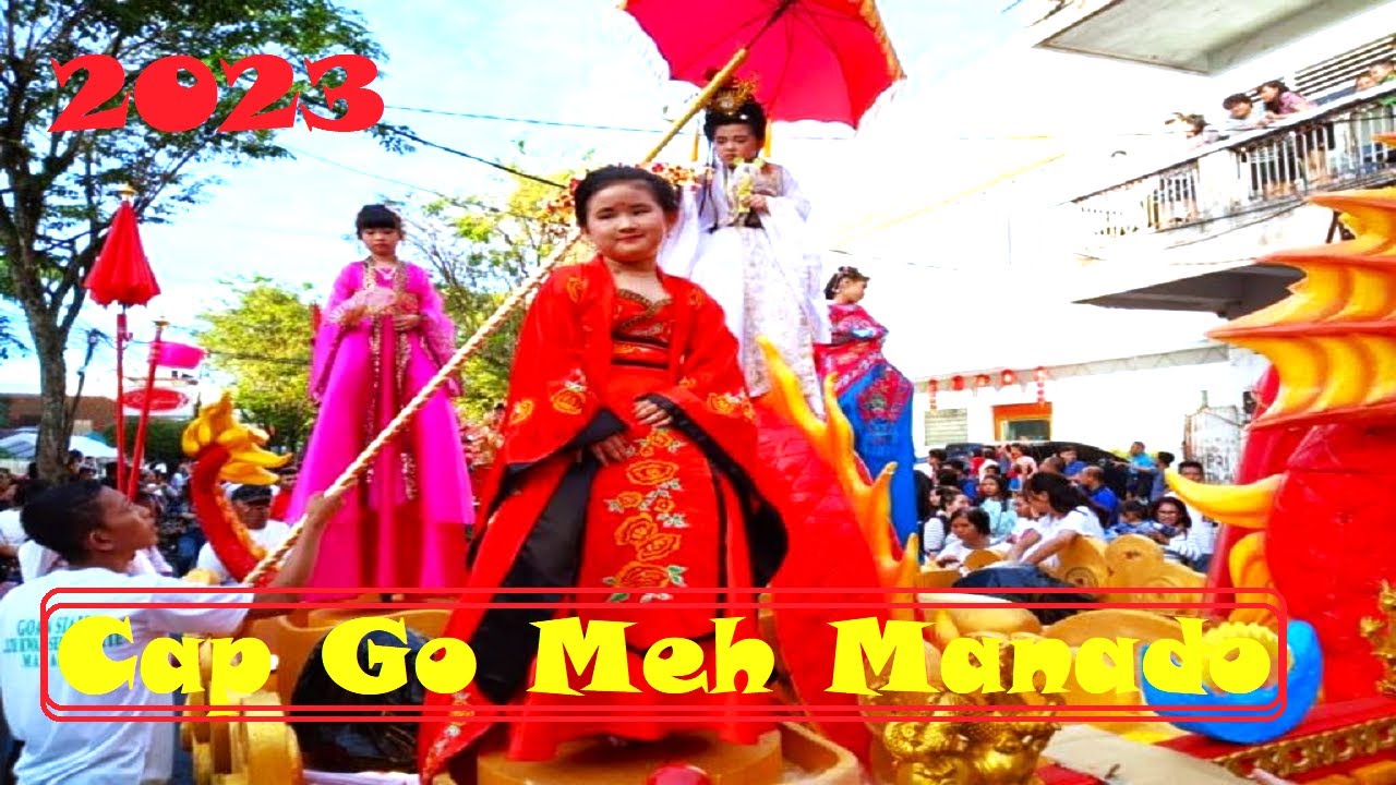 Cap Go Meh Festival Manado 2023 - YouTube
