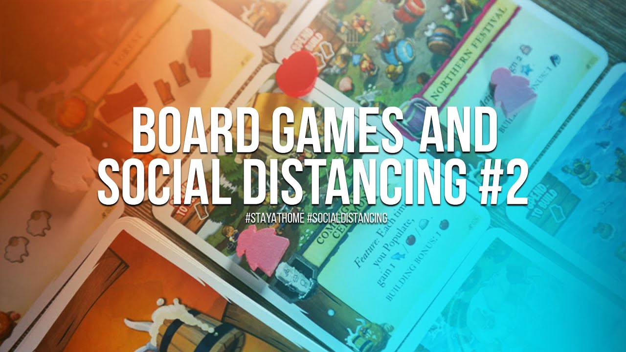 Board Games and Social distancing #2 - YouTube