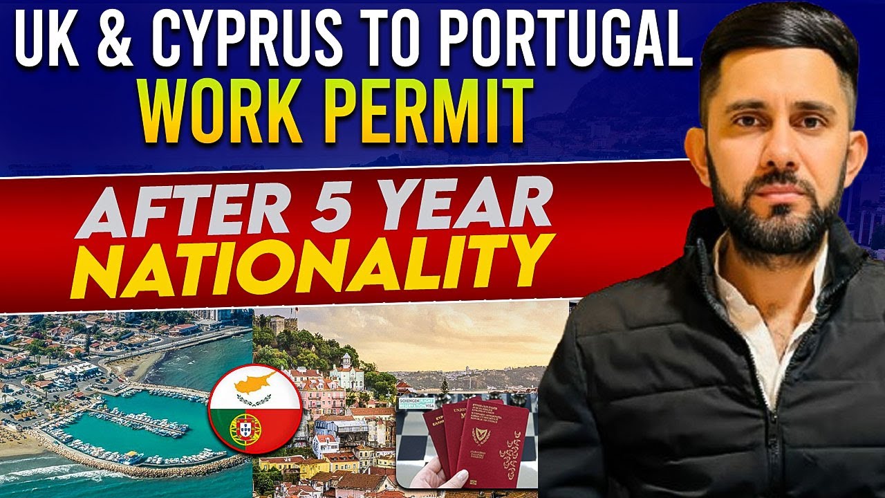 Portugal Work Permit From Uk And Cyprus | Direct Schengen Resident Card ...