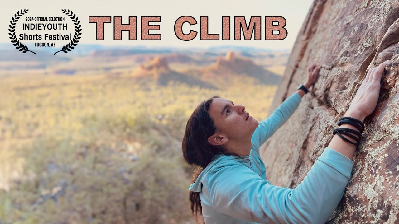 The Climb |Student Short Film| - YouTube