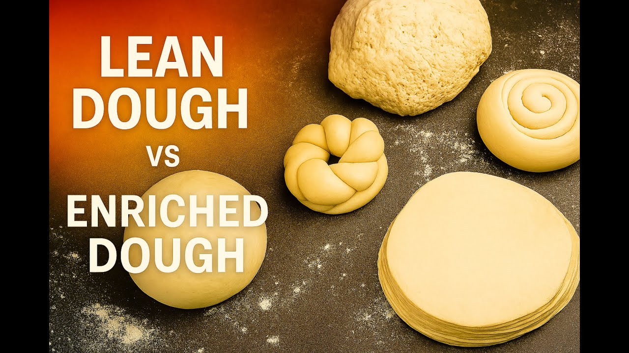 LEAN DOUGH VS ENRICHED DOUGH WHICH ONE IS THE BEST? - YouTube