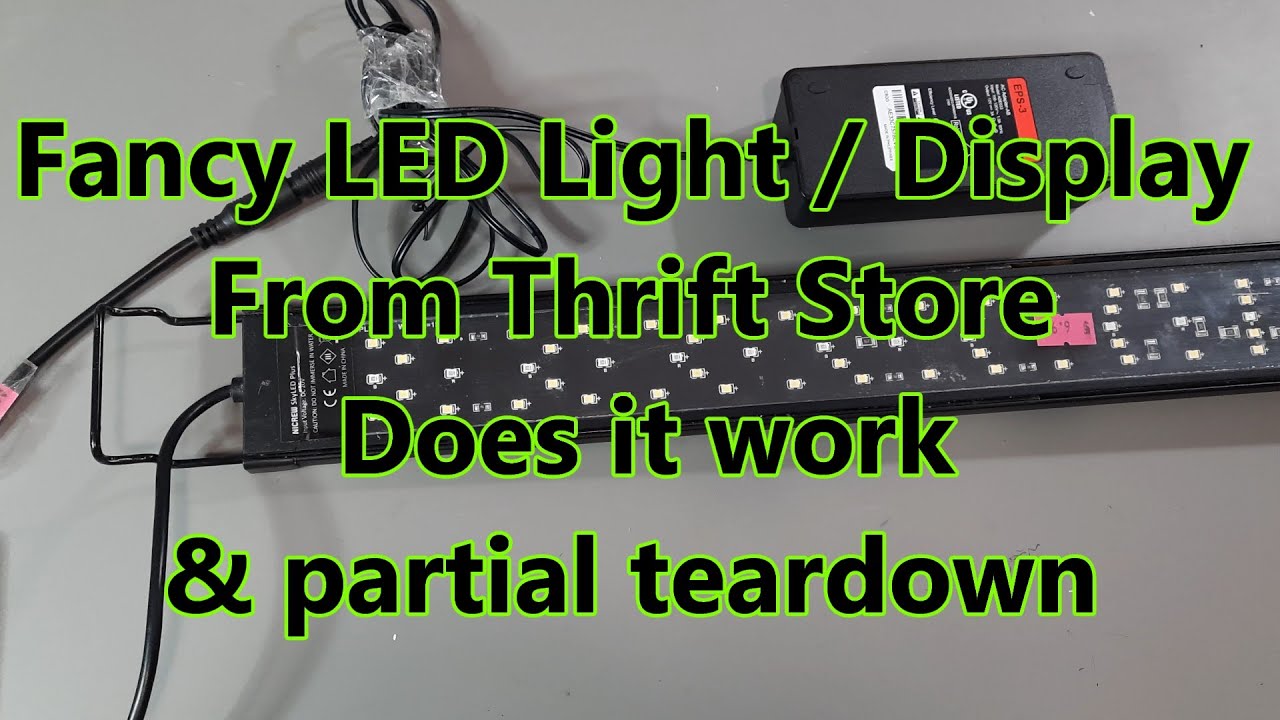 Fancy LED Light Display From Thrift Store Does it work Partial teardown ...