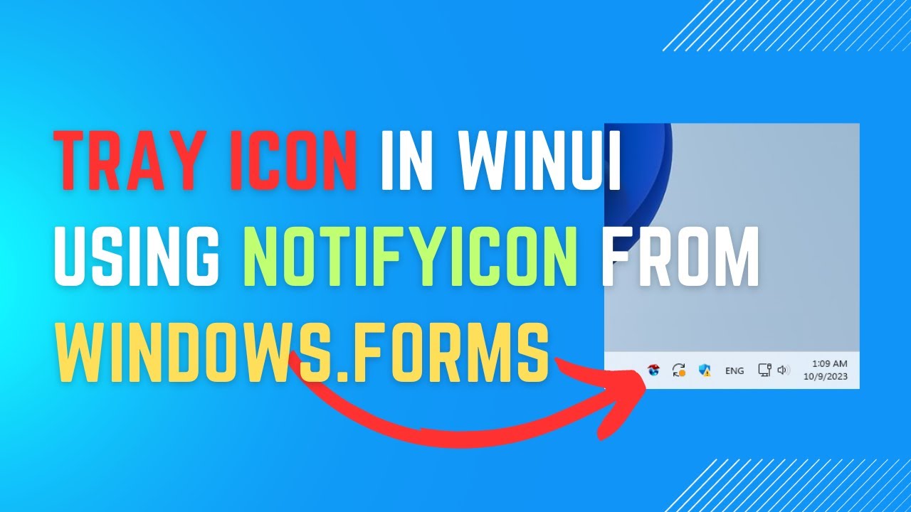 Tray Icon In Winui Using Notifyicon From Windows Forms Youtube