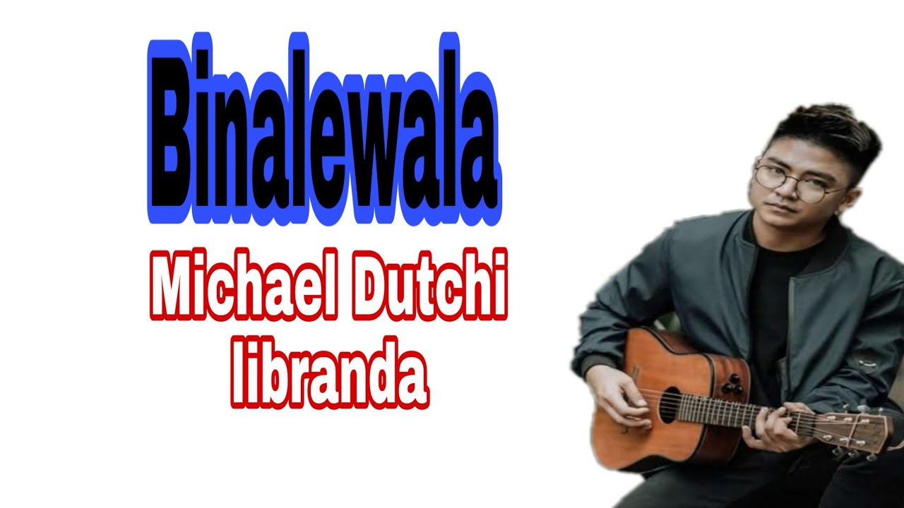 Binalewala by Michael Dutchi Libranda - YouTube